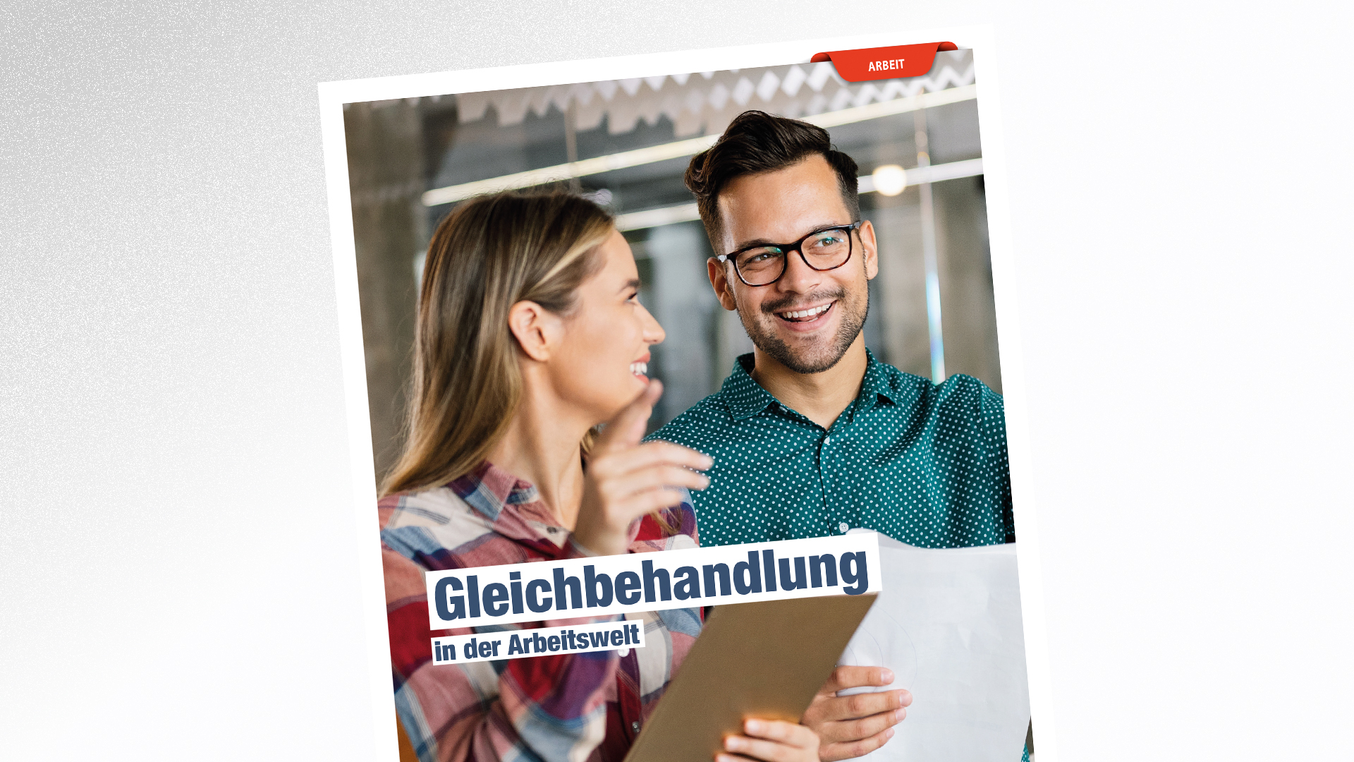 Gleichbehandlung | Arbeiterkammer Tirol